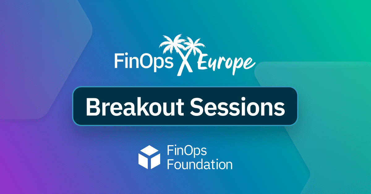 Breakout session recordings from FinOps X 2024 in Europe