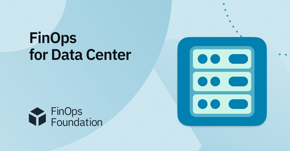 FinOps for Data Center: FinOps Tooling Considerations